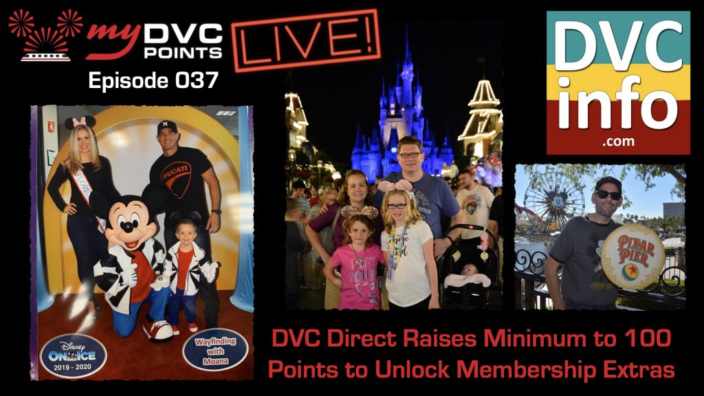 DVC Direct Requires 100 Points to Unlock Membership Extras MyDVCPoints ...