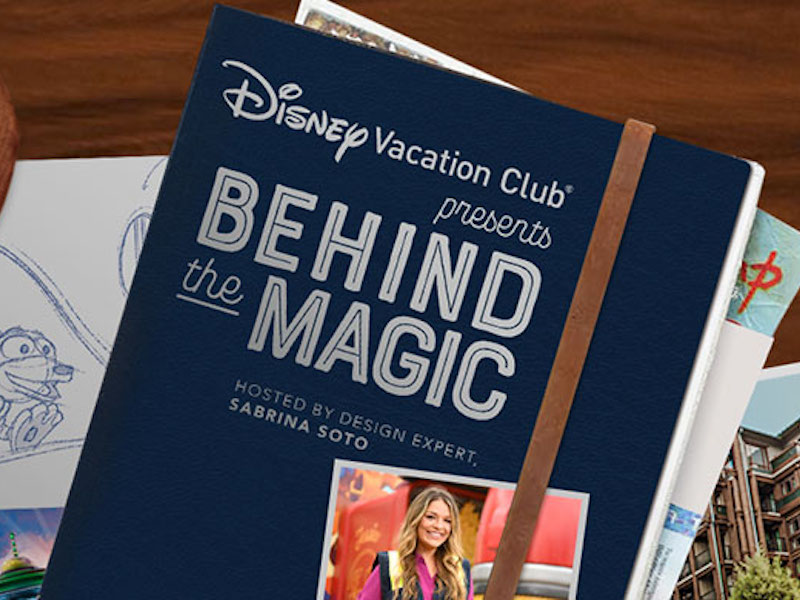 Go 'Behind The Magic' for a Chance to Win a Disney Vacation Club Trip ...